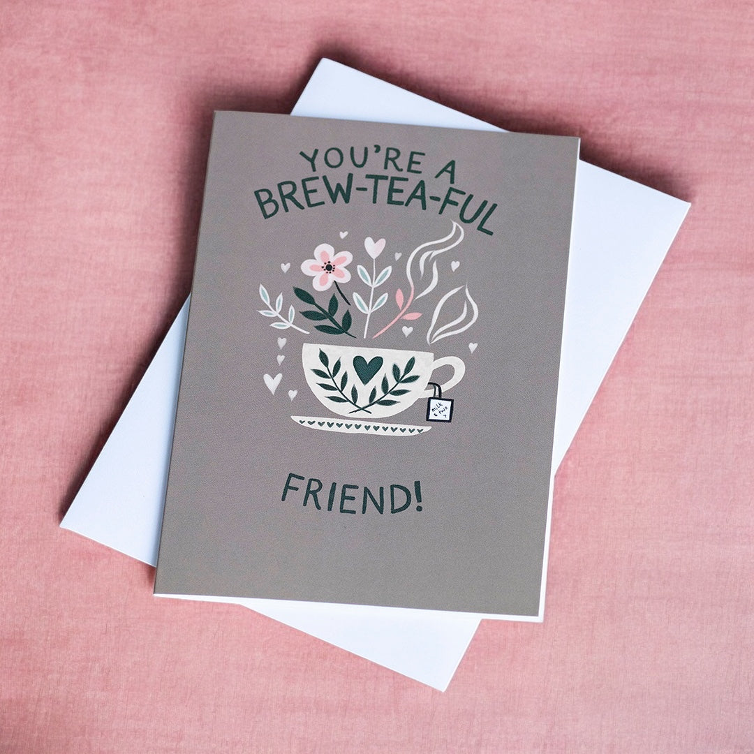 Brew-Tea-Ful Friendship Card – JOY by Corrine Smith